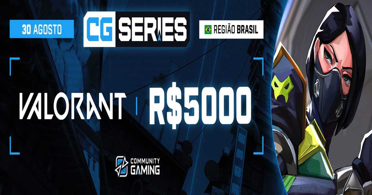 Valorant Brasil CG SERIES #17 | Community Gaming | Automated Esports ...